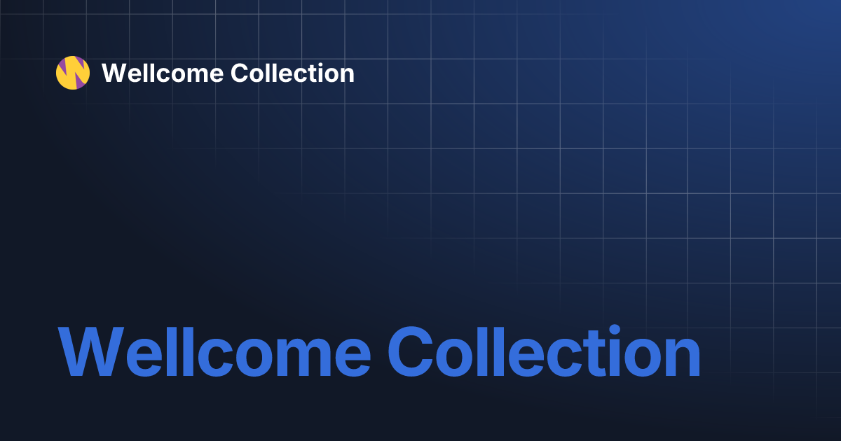 Wellcome Collection | Wellcome Collection
