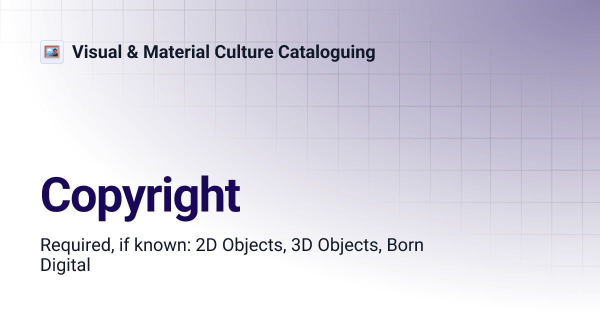 Copyright | Visual & Material Culture Cataloguing